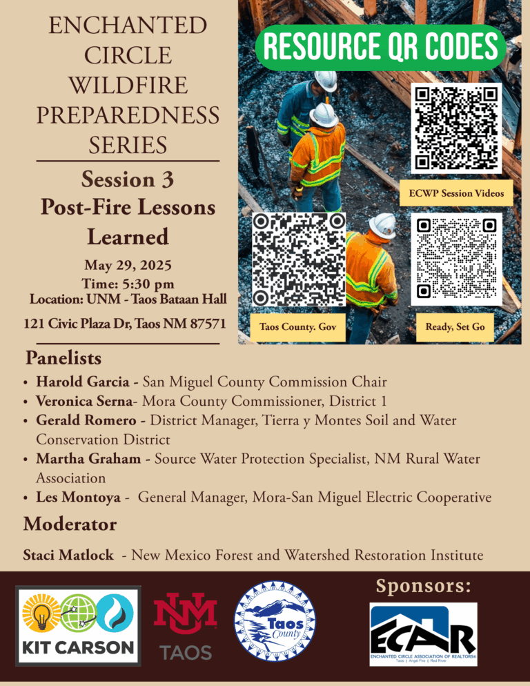 ENCHANTED CIRCLE WILDFIRE PREPAREDNESS SERIES Session 3 : Post-Fire ...